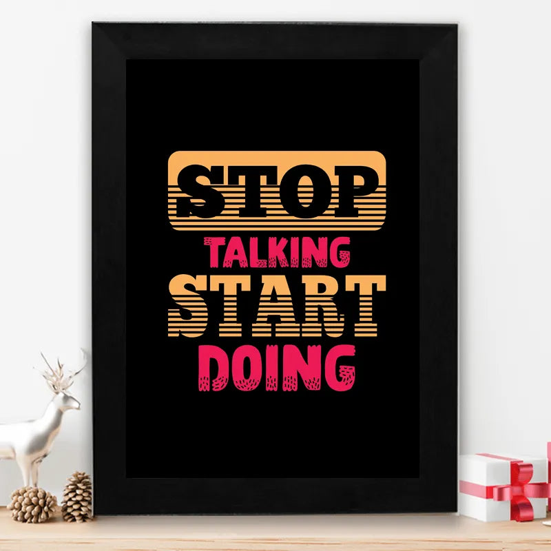 Stop Talking Start Doing - yellow – 46Memories